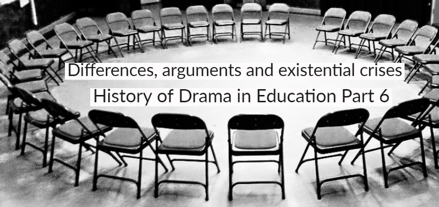 History of Drama in Education Part 6: Differences, arguments and ...